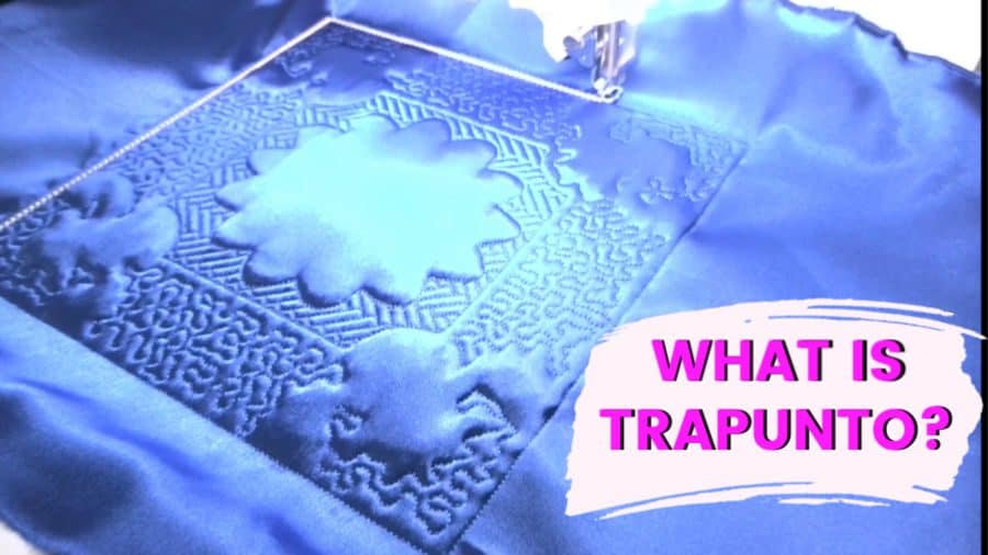 Trapunto - what it is and how to do trapunto embroidery and quilting