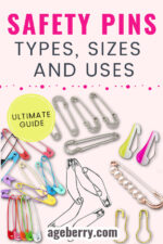 Safety Pins: Types, Sizes and How to Use Them