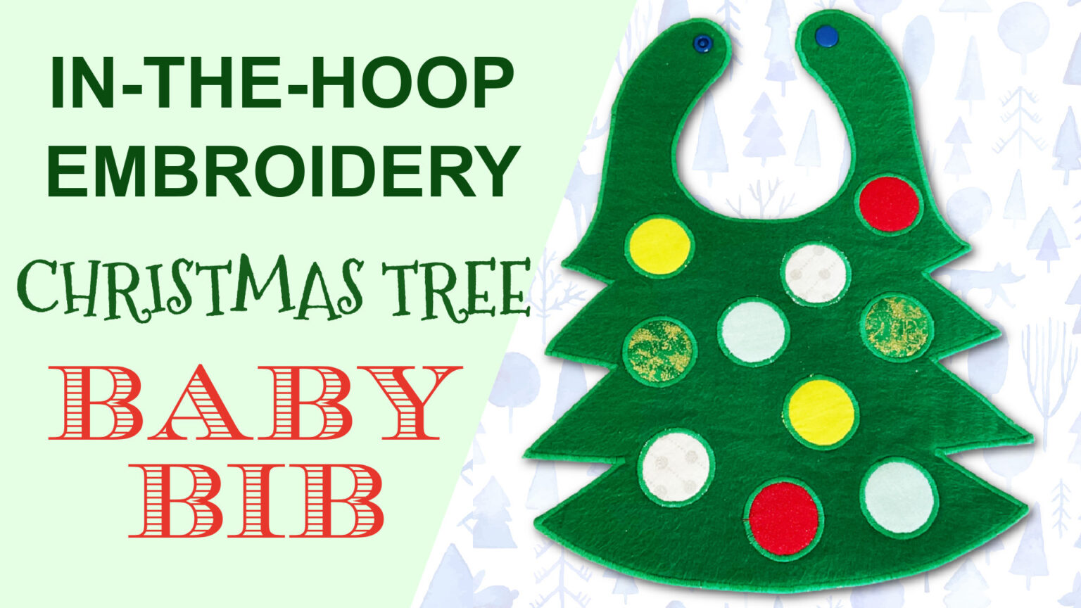 In The Hoop Embroidery Project: Fabric Christmas Tree Baby Bib