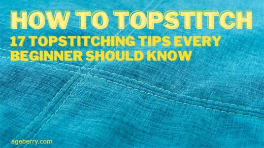 How To Topstitch | 17 Topstitching Tips Every Beginner Should Know