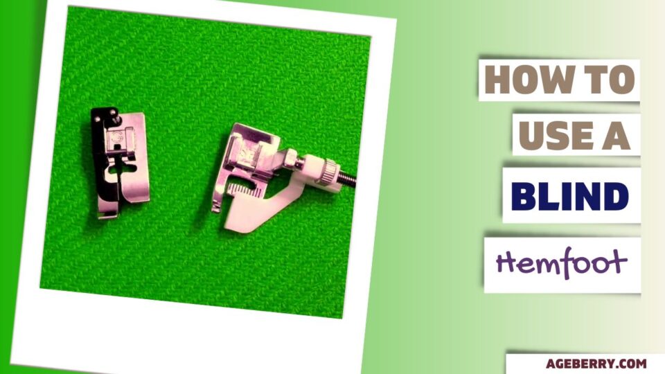 Blind hem foot: How to sew an invisible hem with a sewing machine