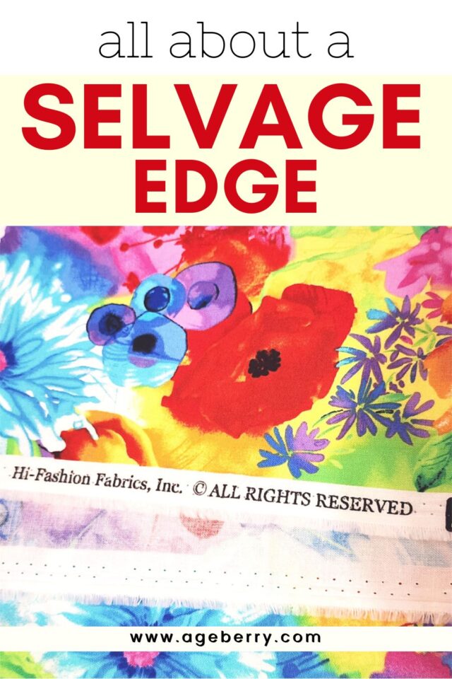 Understanding Selvage Edge of Fabric and Its Role in Your Projects
