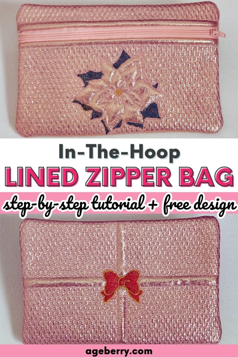 How To Make In-The-Hoop Lined Zippered Bags: A Step-By-Step Tutorial ...