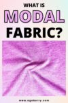 Modal Fabric 101: Ultimate Guide
