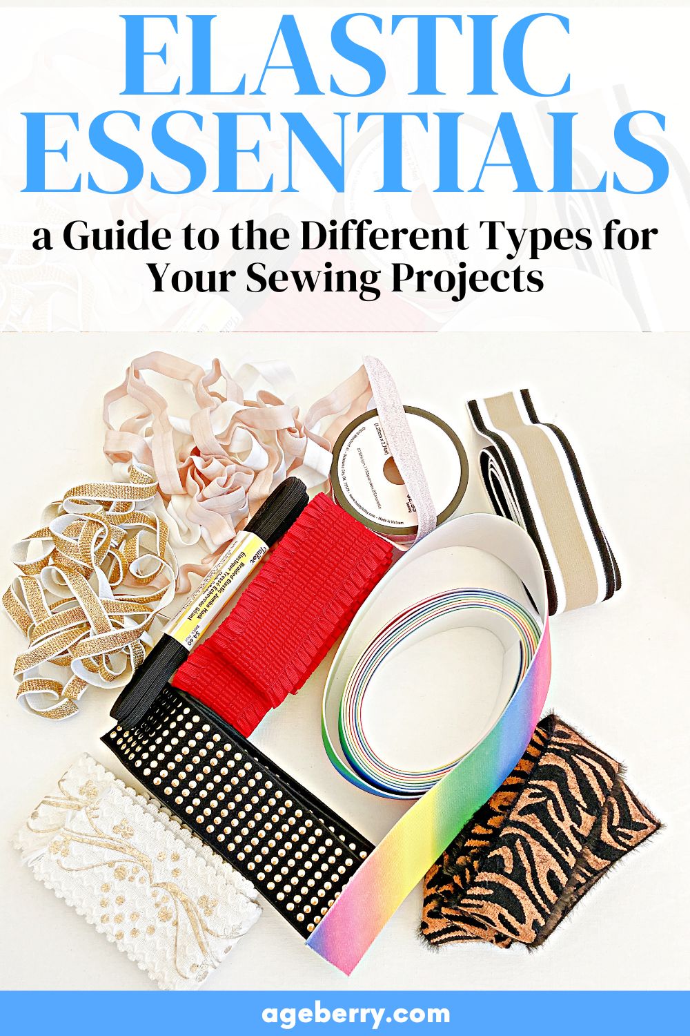 Elastic Essentials: a Guide to the Different Types for Your Sewing Projects