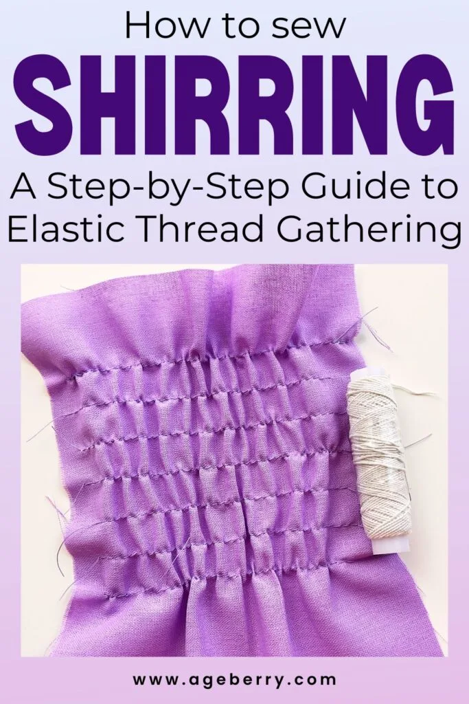 How to Sew Shirring: A Step-by-Step Guide to Elastic Thread Gathering