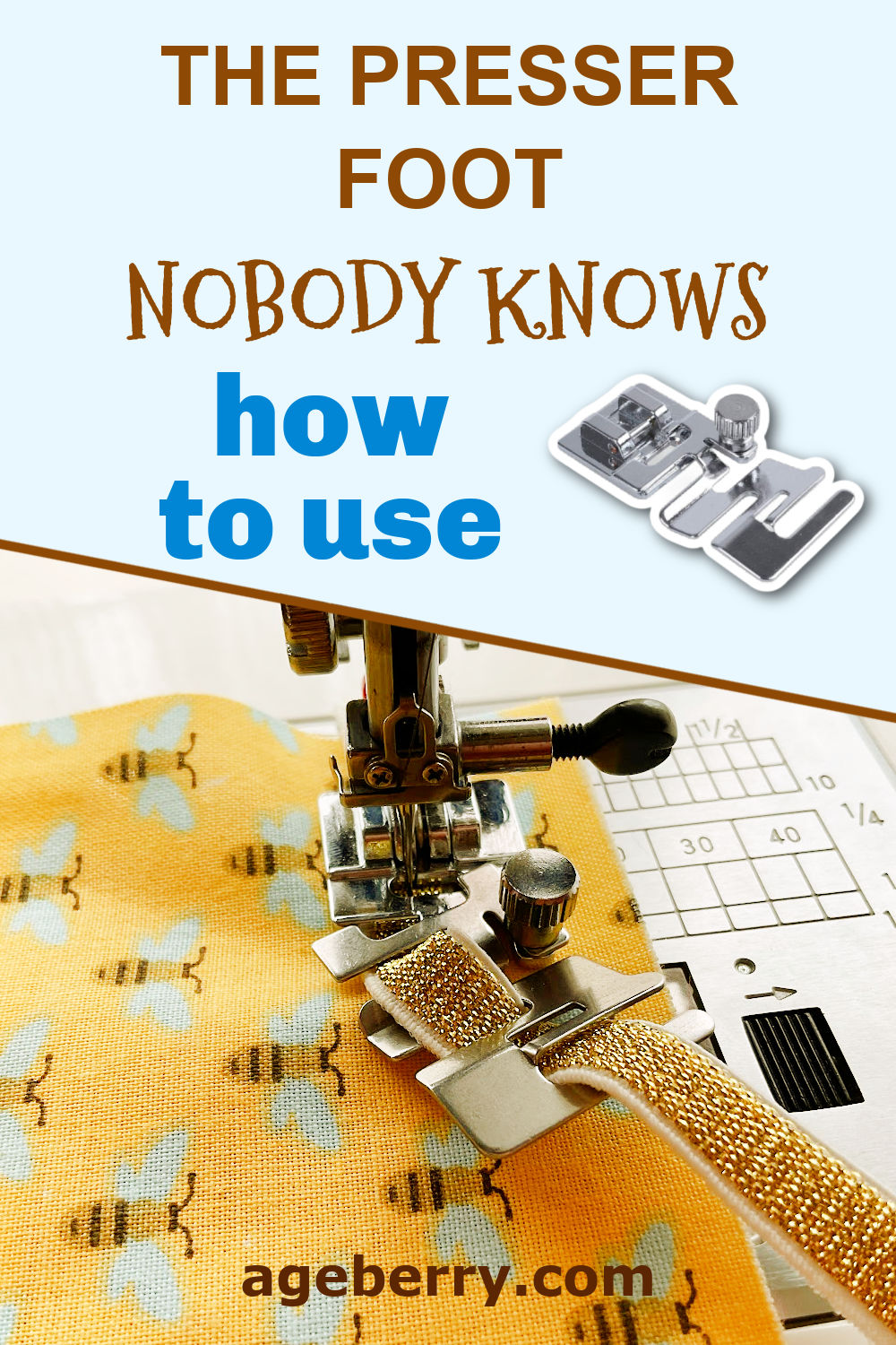 The Presser Foot Nobody Knows How To Use: The Elastic Foot