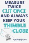 How to Use a Thimble: The Ultimate Guide