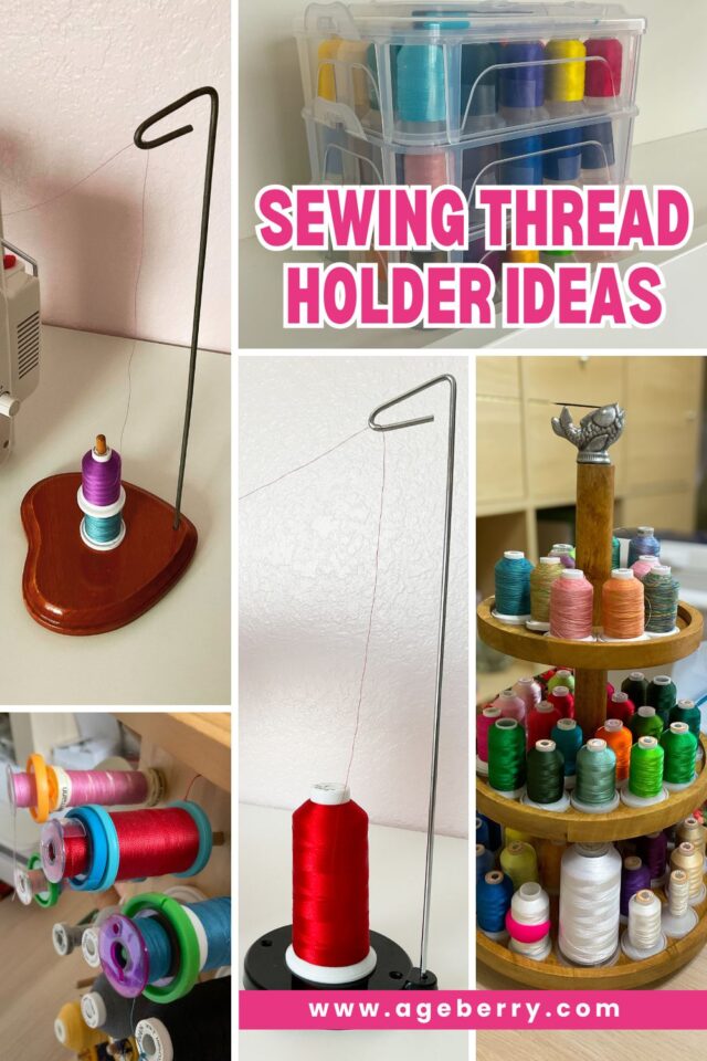 Sewing Thread Holder Ideas