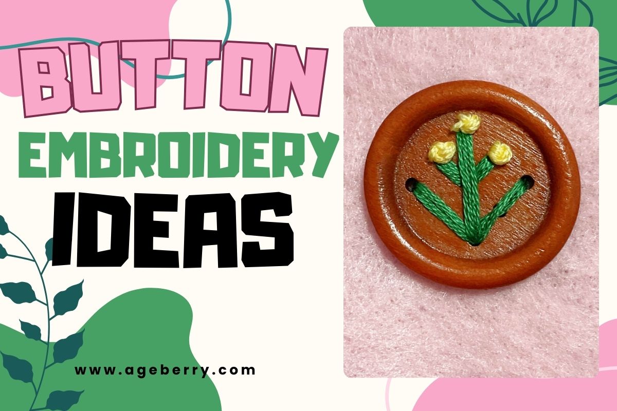 Button Embroidery Ideas