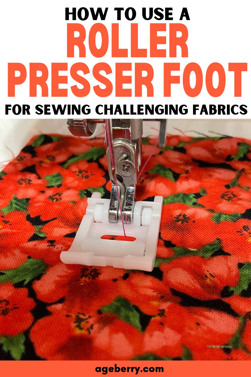 Must-Have Presser Foot for Sewing Challenging Fabrics: The Roller Foot
