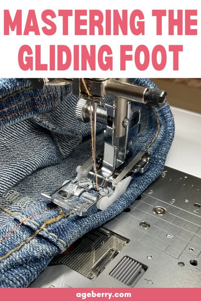 Mastering The Gliding Presser Foot