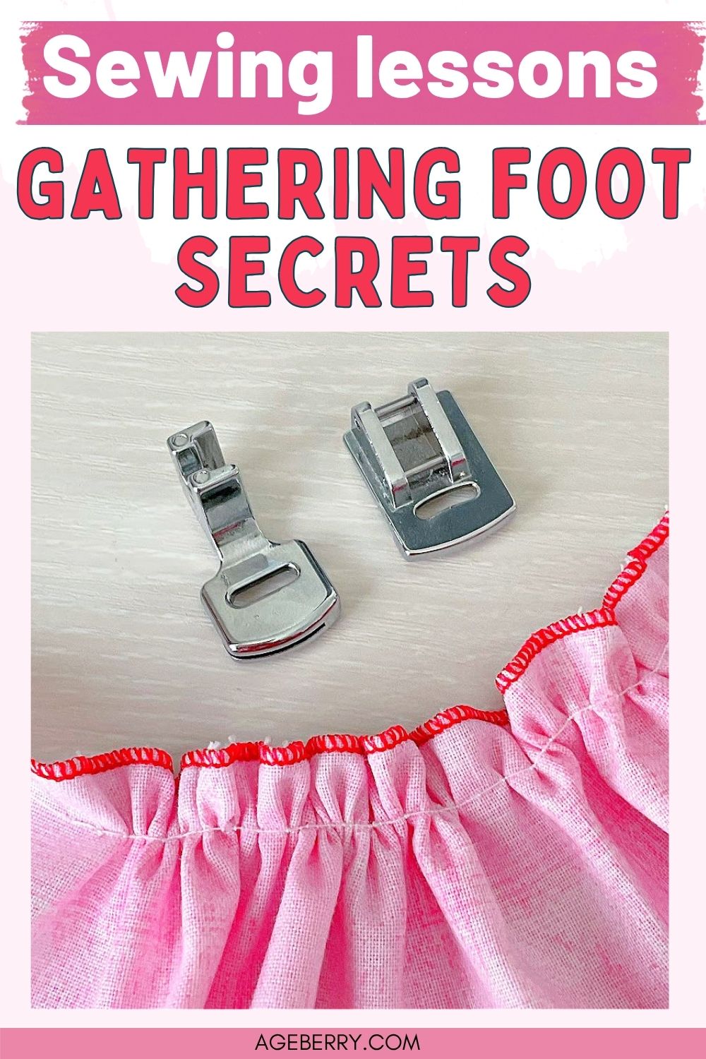 How to Use a Gathering Foot: What Works, What Doesn’t, and How to Get ...