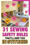 31 Sewing Safety Rules That'll Keep You in Stitches